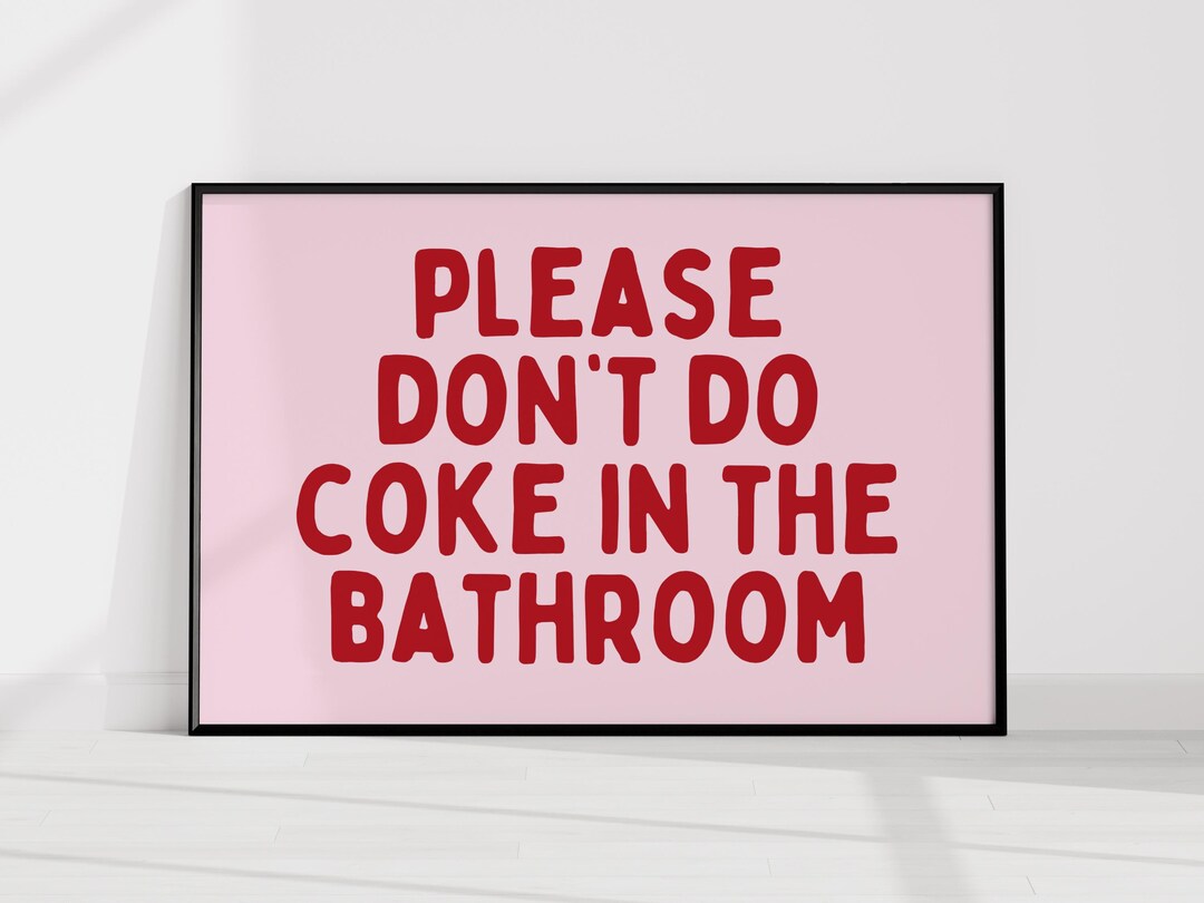 Please Dont Do Coke Horizontal Pink and Red Wall Print, Digital ...