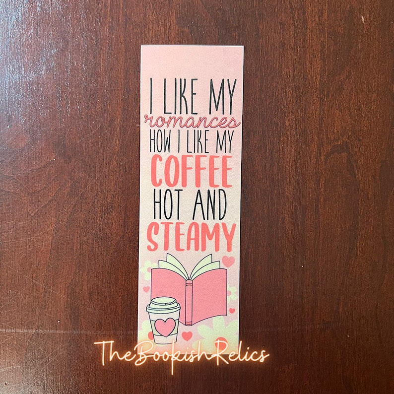 Spicy Romance Bookmarks, Coffee, Smut, Reading Accessories - Etsy