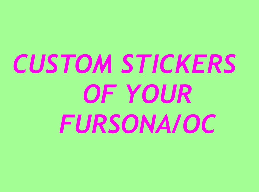 Custom Stickers of Your Fursona/oc read Description - Etsy