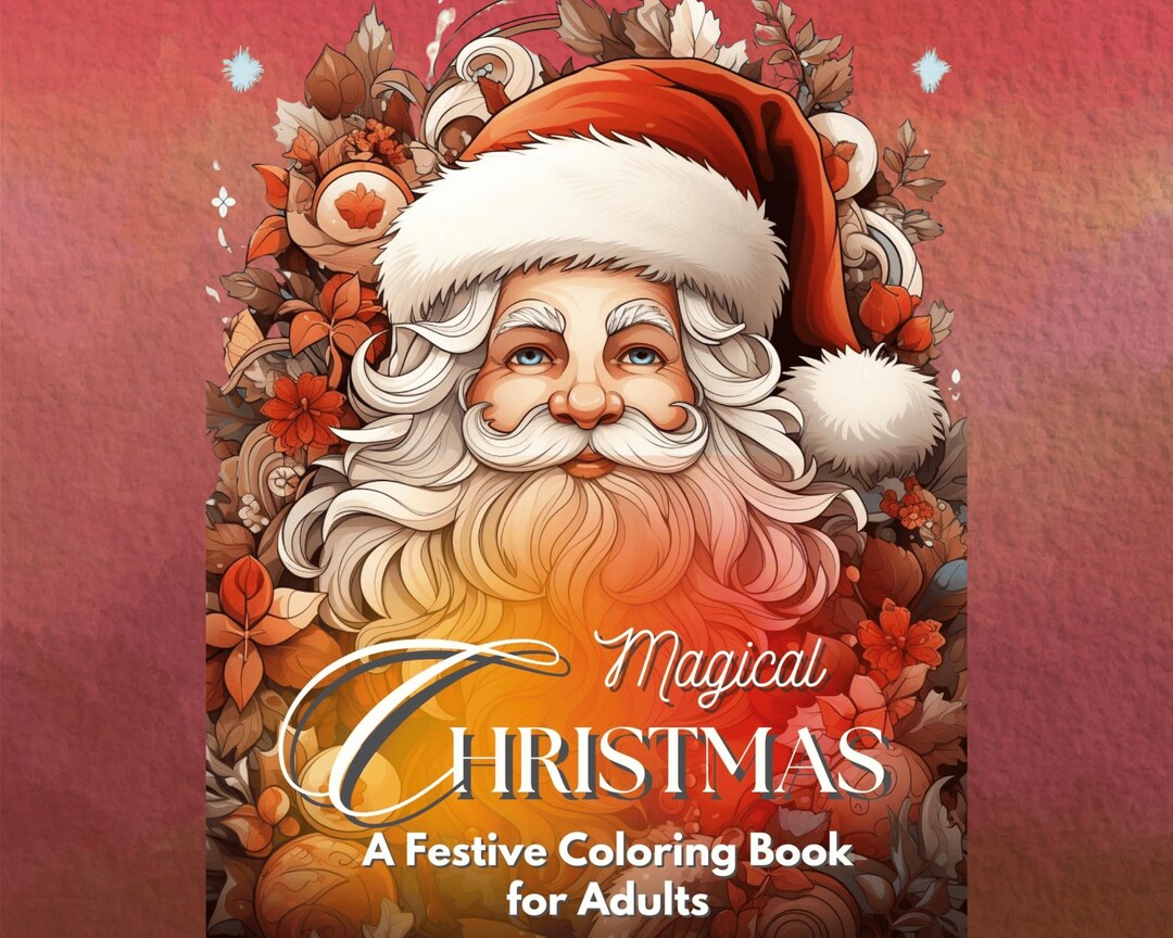Magical Christmas Coloring Book: 50 Festive Pages (PDF, PNG, JPG) - Etsy