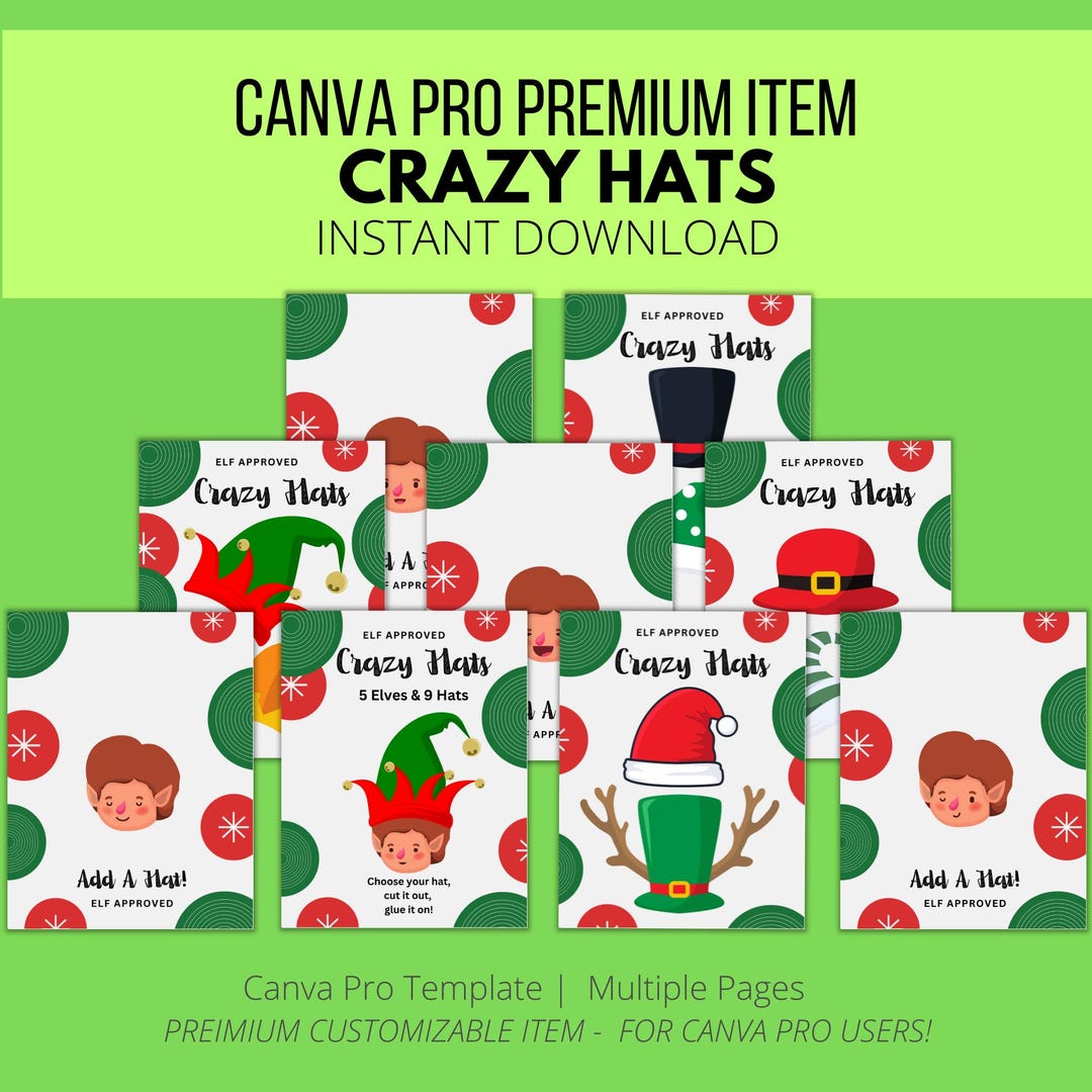Crazy Hats, Easy Elf Idea, Canva Pro Template, Christmas Elf, Kids ...