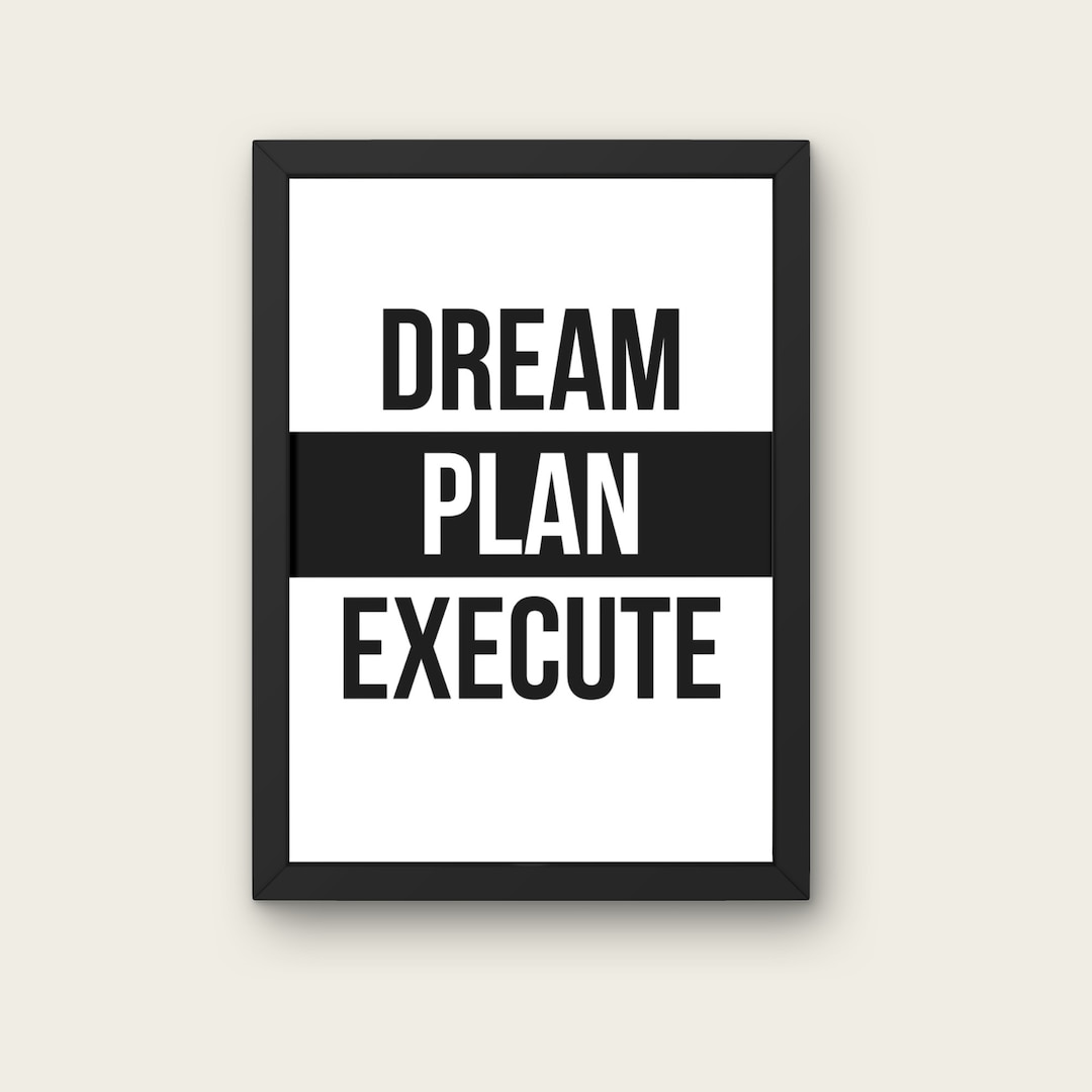 Dream Plan Execute Printable Poster Inspiring Office Decor Success Mindset Motivation Digital ...