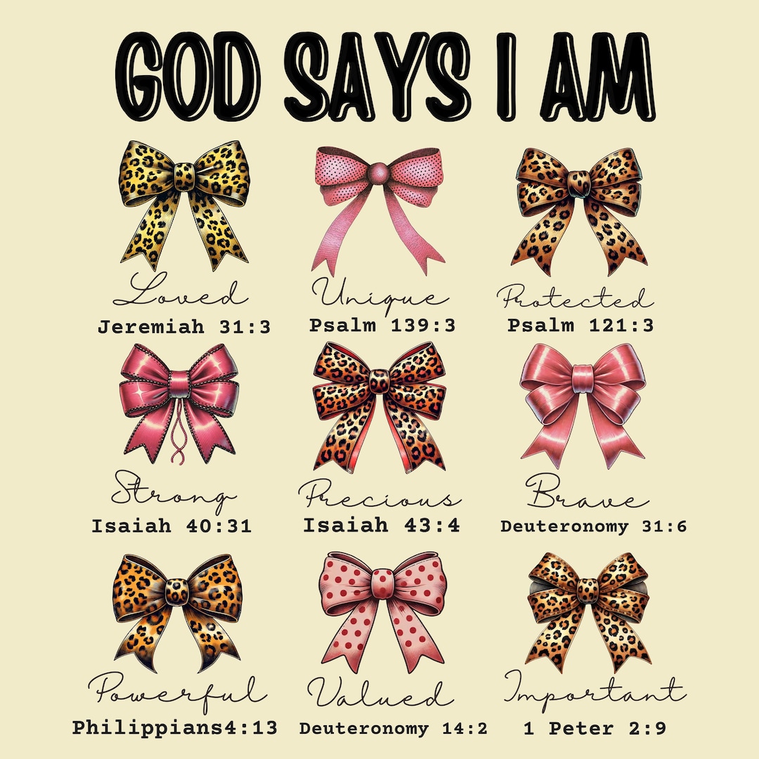 New! God Says I Am PNG | Coquette Bow Png | Shirt Design Png | Jesus ...