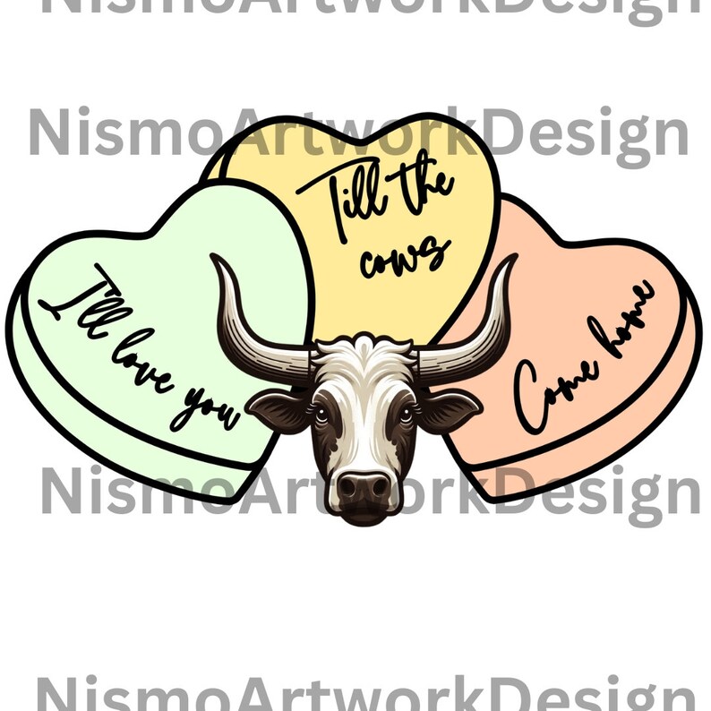 New I'll Love You Till the Cows Come Home PNG Digital Download Western ...