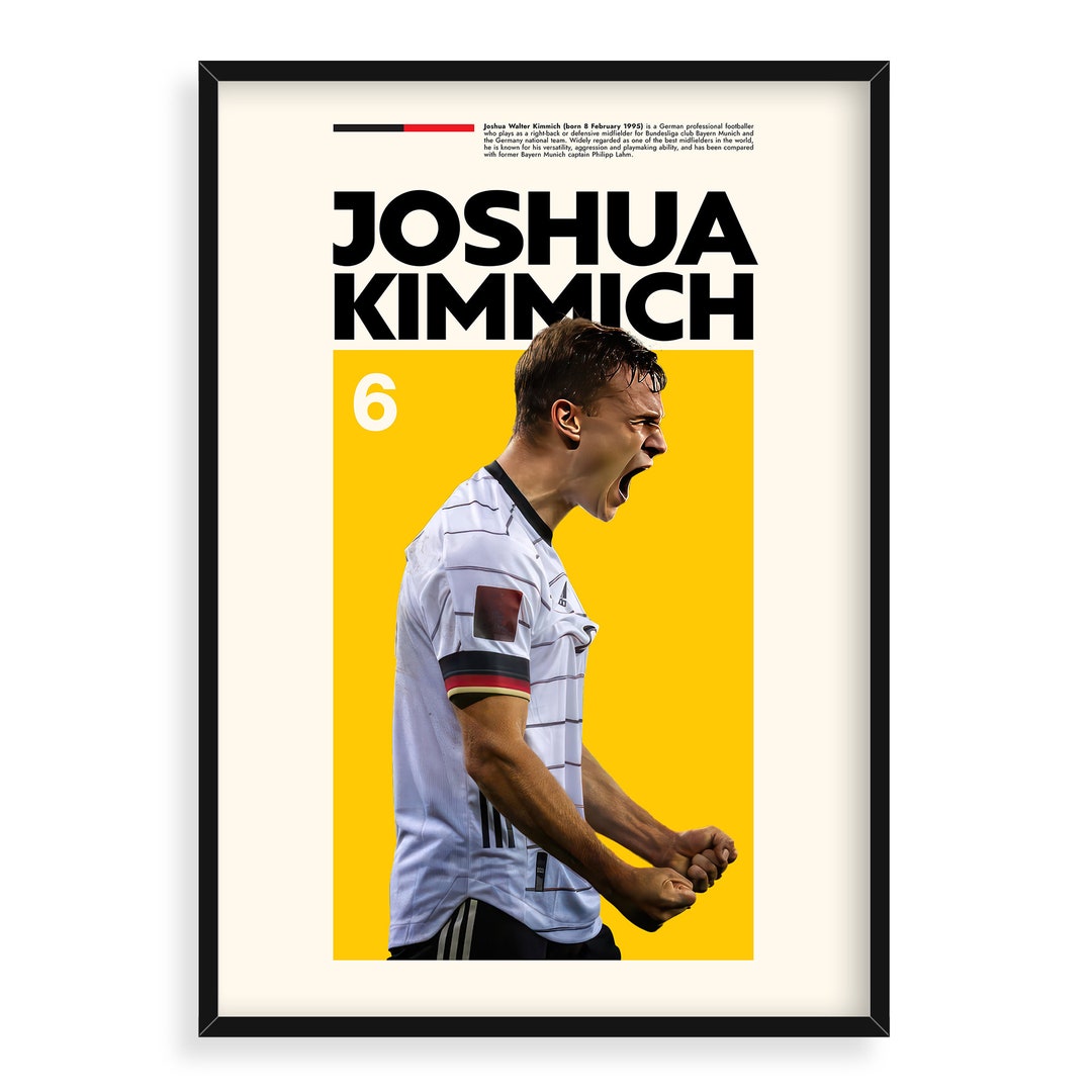 Joshua Kimmich , Germany, Sports Poster, High Resolution, Soccer Fan ...