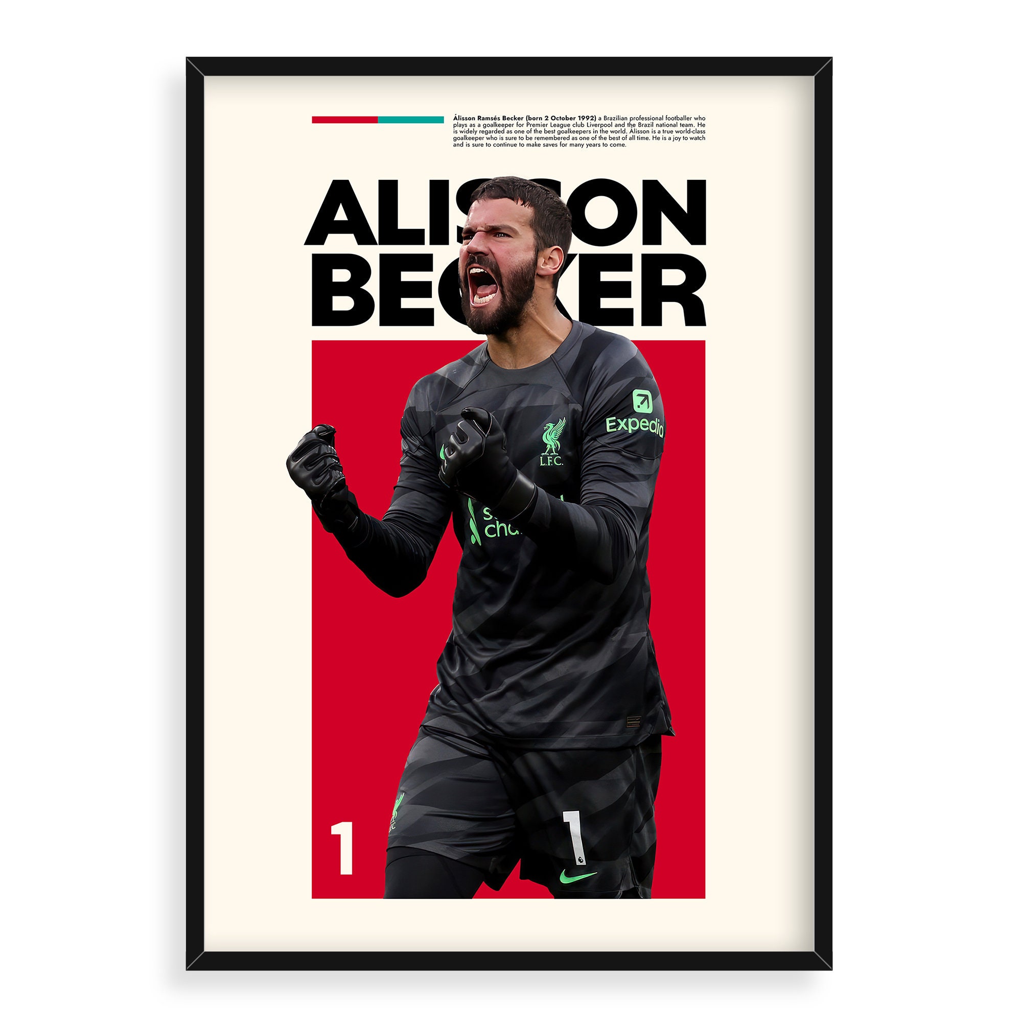 Alisson Becker , Liverpool, Sports Poster, High Resolution, Soccer Fan ...