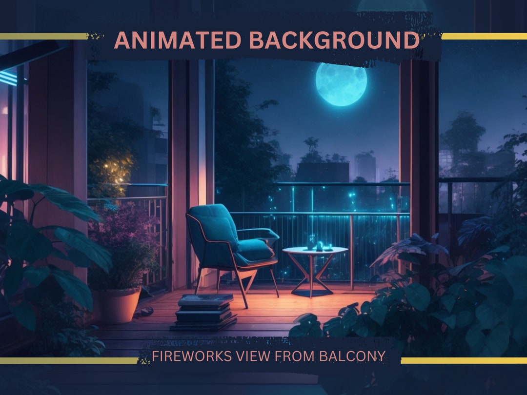 Fireworks View From Balcony Animated Background, Vtuber and Twitch ...
