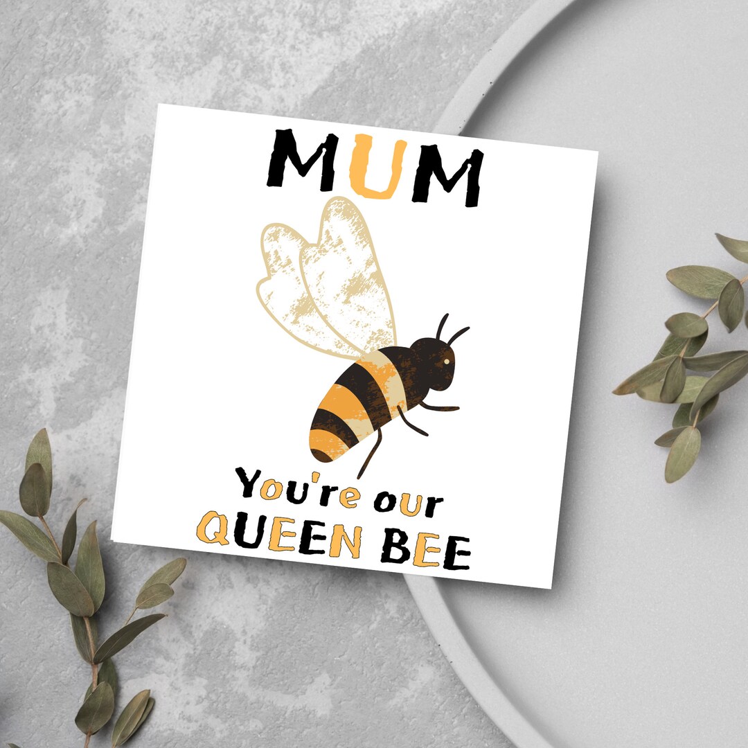 Mothers Day Queen Bee Card, Bee Design, Mothers Day Card, Card for Mum ...