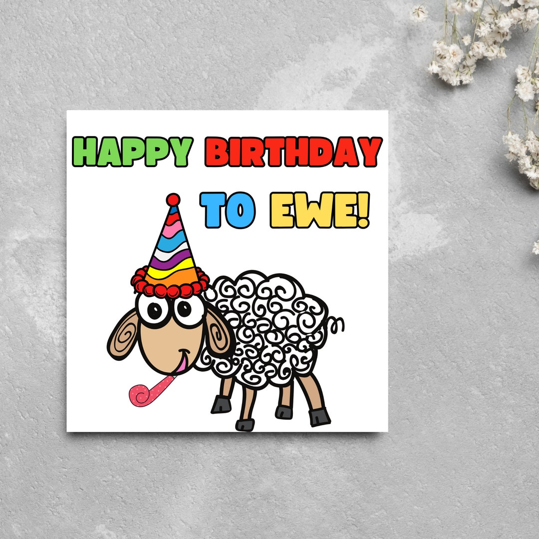 Sheep Birthday Card, Cute Party Sheep Happy Birthday to Ewe, Card for ...