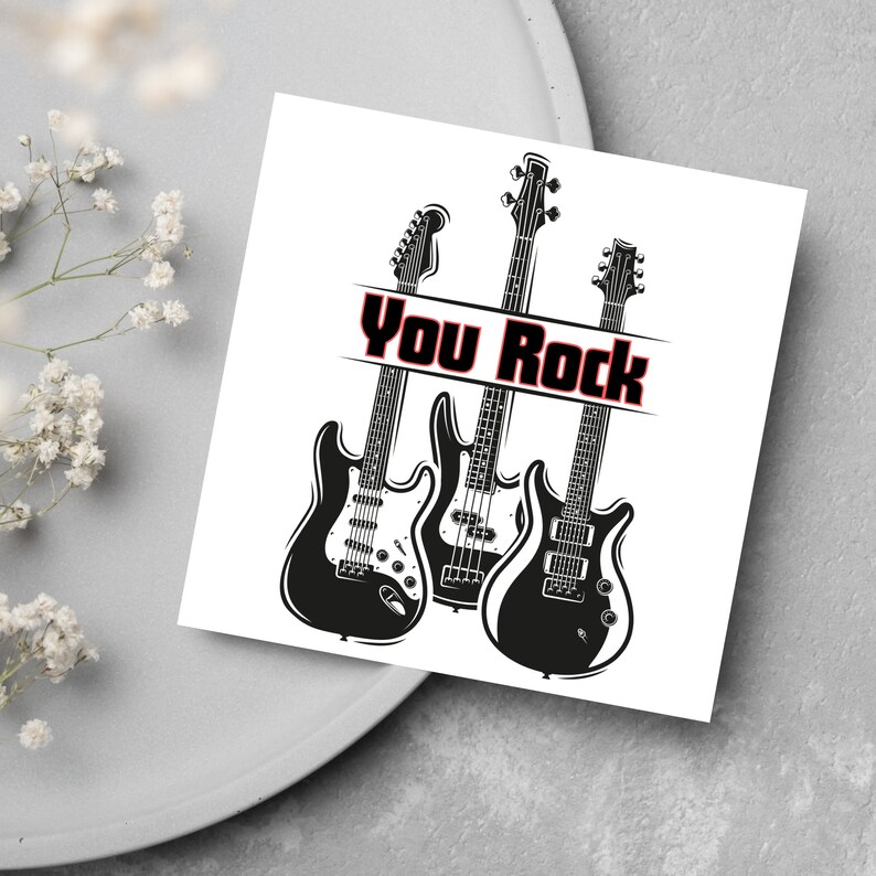 Rock Guitar Birthday Card Featuring Electric Guitars 'you Rock', Card ...