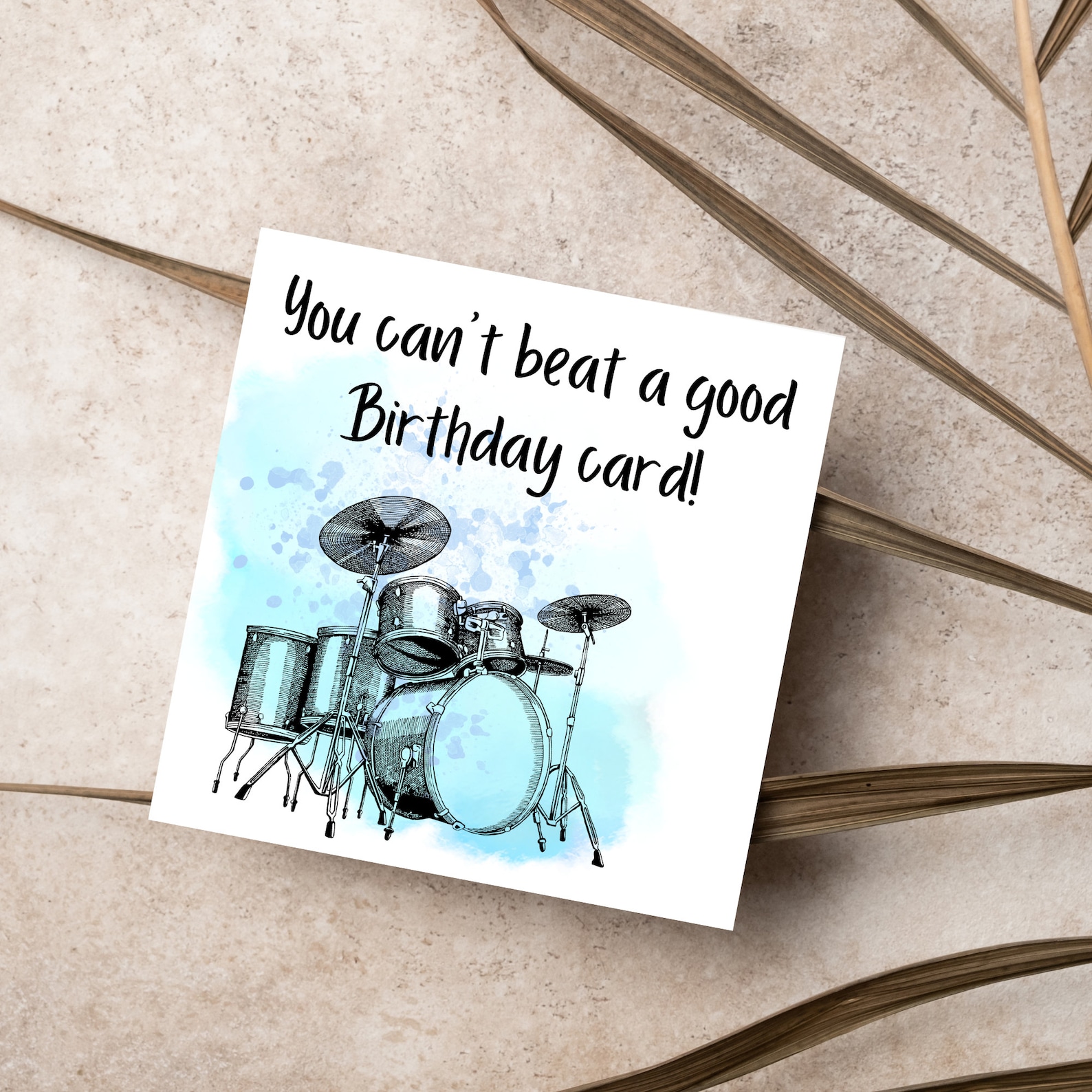 Drum Birthday Card, Drummer Birthday Card, You Can't Beat a Good ...