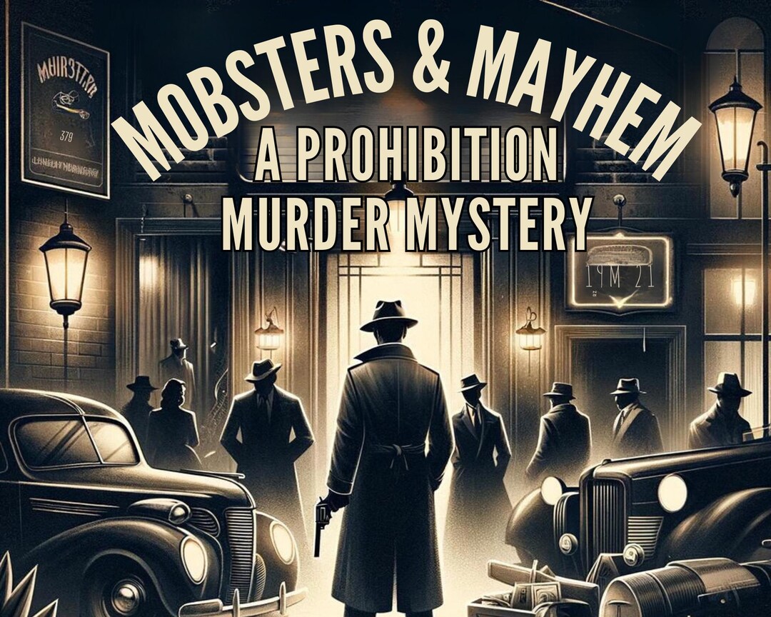 12 Suspects - Mobsters & Mayhem: A Prohibition Mingle Murder Mystery ...