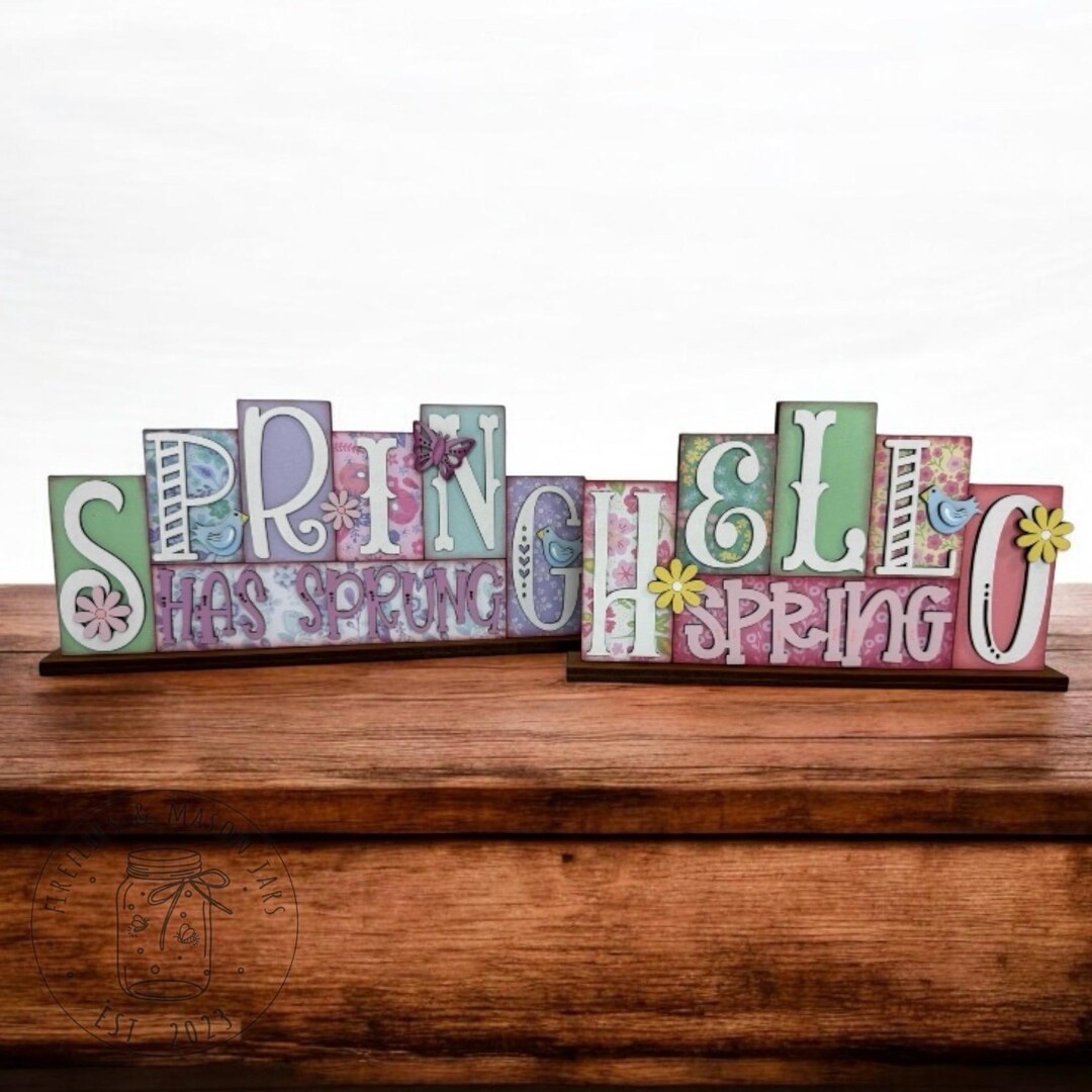 Spring Standing Block Shelf Sitters | Hello Spring, Spring Has Sprung ...