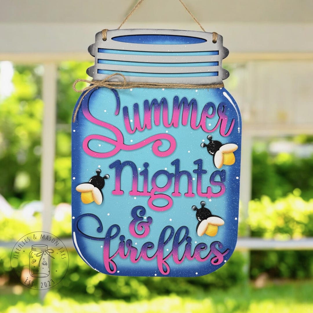 Summer Nights and Fireflies Mason Jar Door Hanger, Available in Two ...
