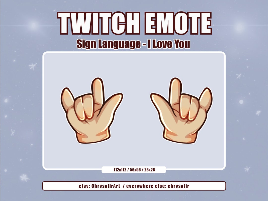 I Love You Sign Language Hand emote for Twitch, Youtube, Discord ...