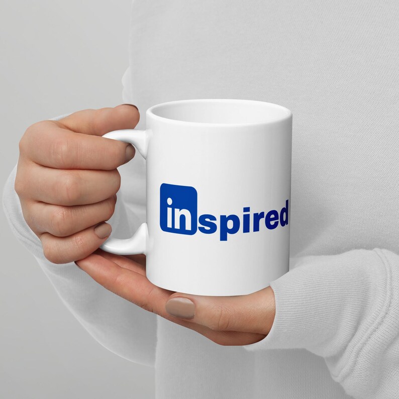 Inspired Linkedin Mug – Motivational Coffee Cup for Dreamers ...