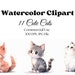 11 Watercolor Cute Cats Clipart, Personal and Commercial Use, JPG File ...