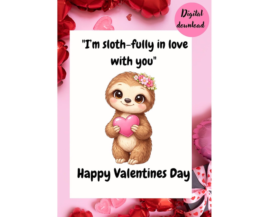 Sloth Valentine's Day Card, Printable DIY (digital Download) - Etsy