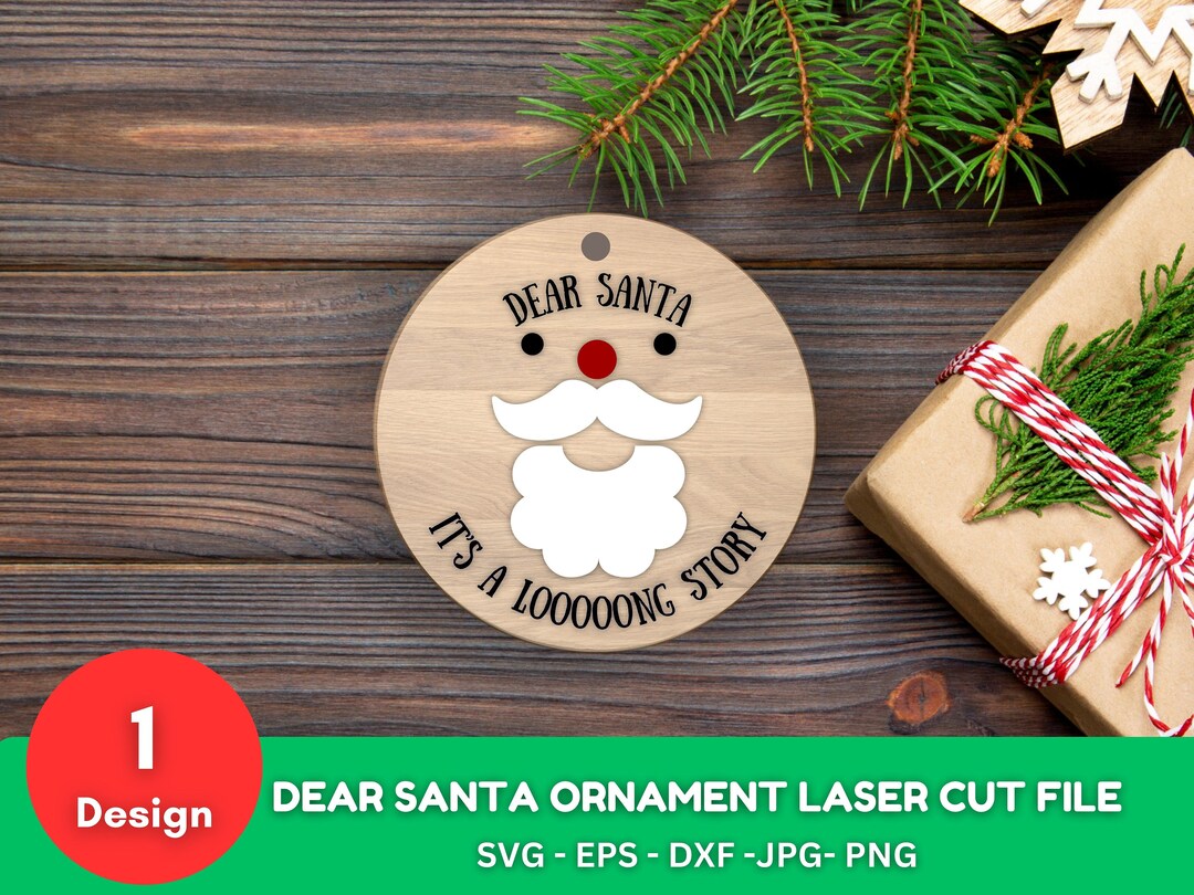 Dear Santa Ornament Laser Cut SVG, Christmas Laser Cut SVG Design ...