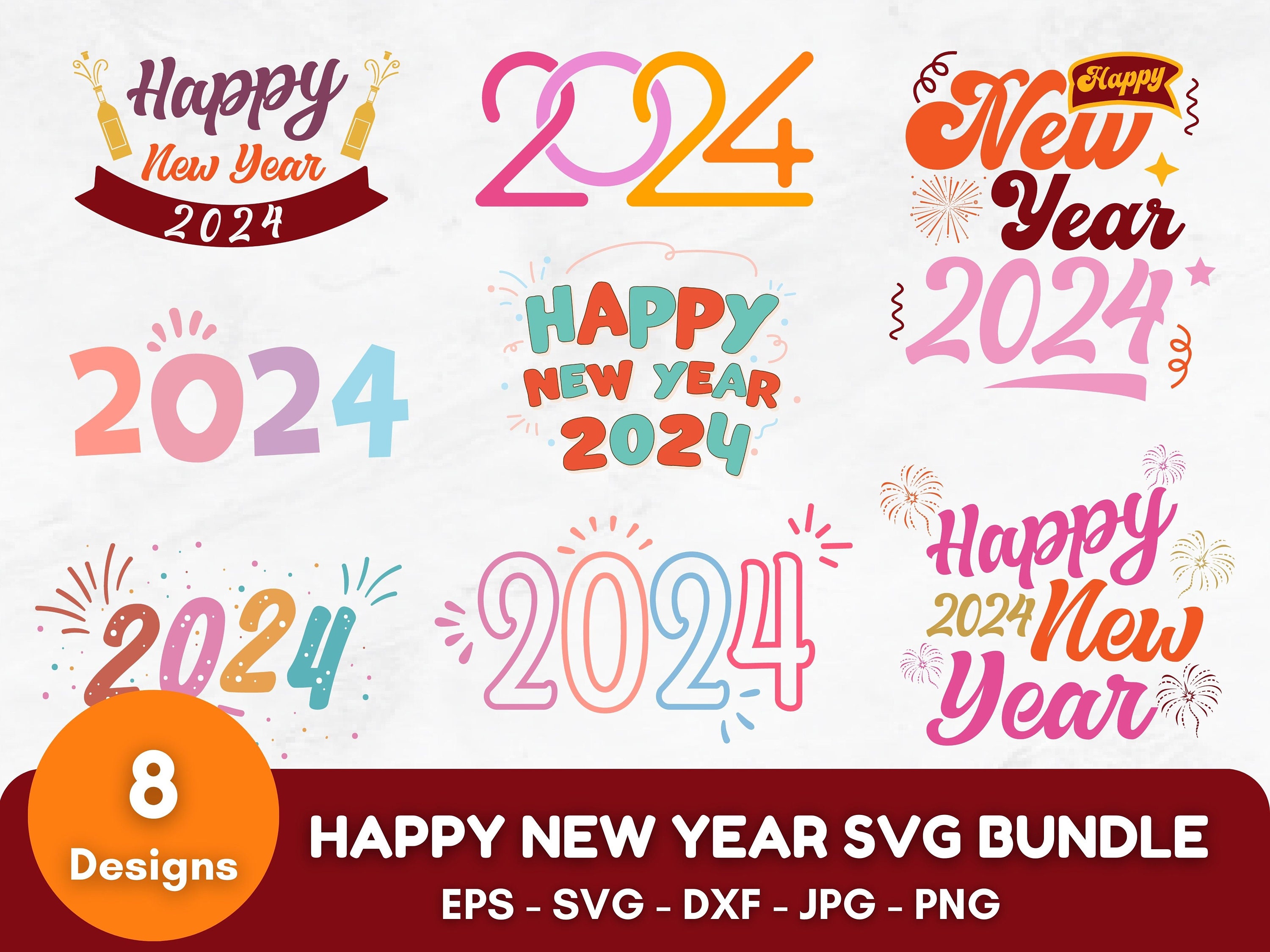 Happy New Year 2024 Svg Bundle Happy New Year 2024 Png - Etsy