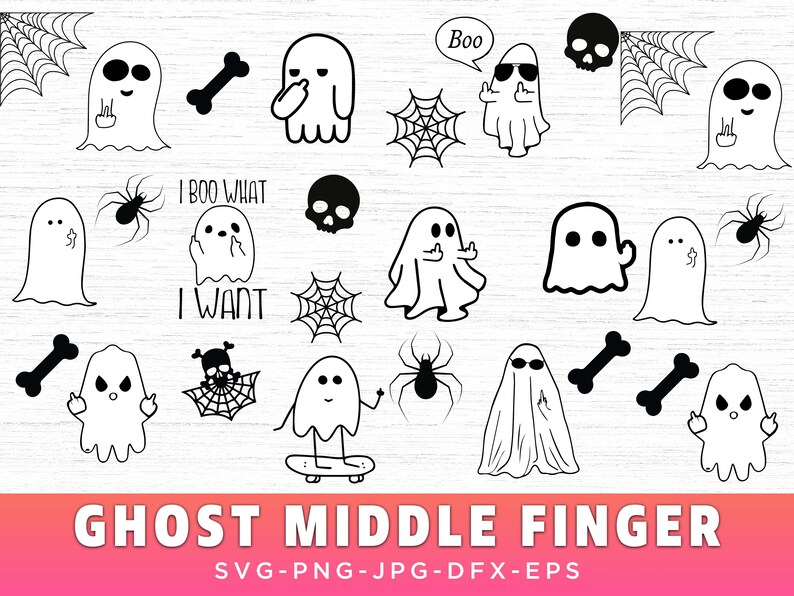 Ghost Middle Finger SVG Bundle, Cute Ghost SVG Cut File Cricut Funny ...