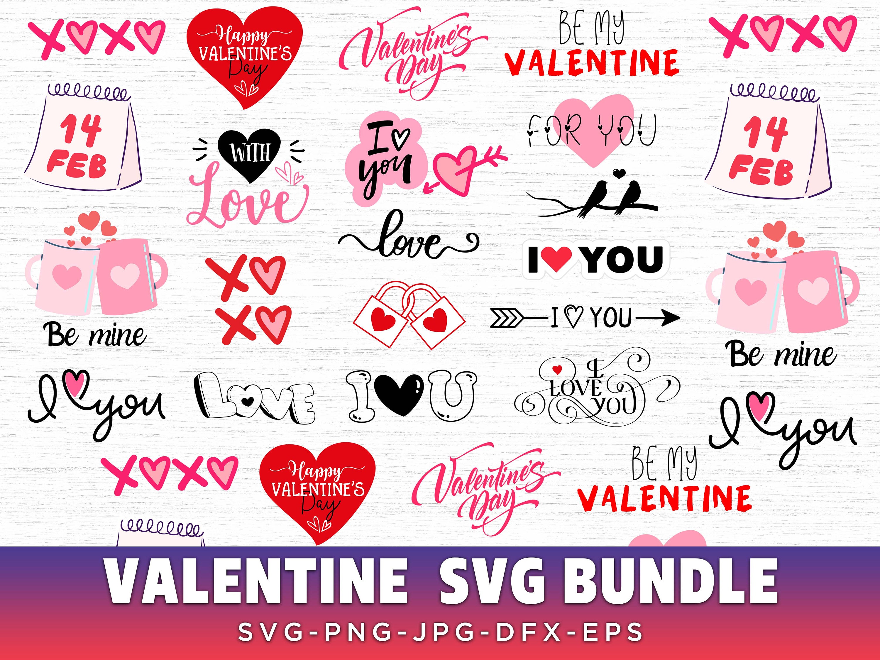 Valentines Svg Bundle, Valentines Png Bundle, Valentines Day Svg, Love ...