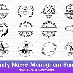 Family Name Monogram Svg Bundle, Monogram Svg, Split Monogram Svg ...