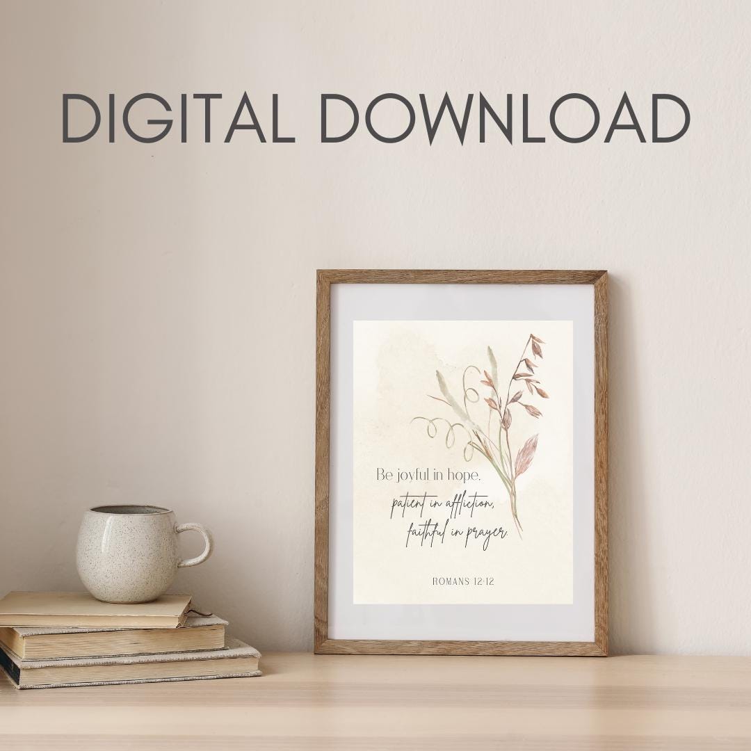 Scripture Wall Art Printable, Romans 12:12 NIV, Digital Download, Bible ...