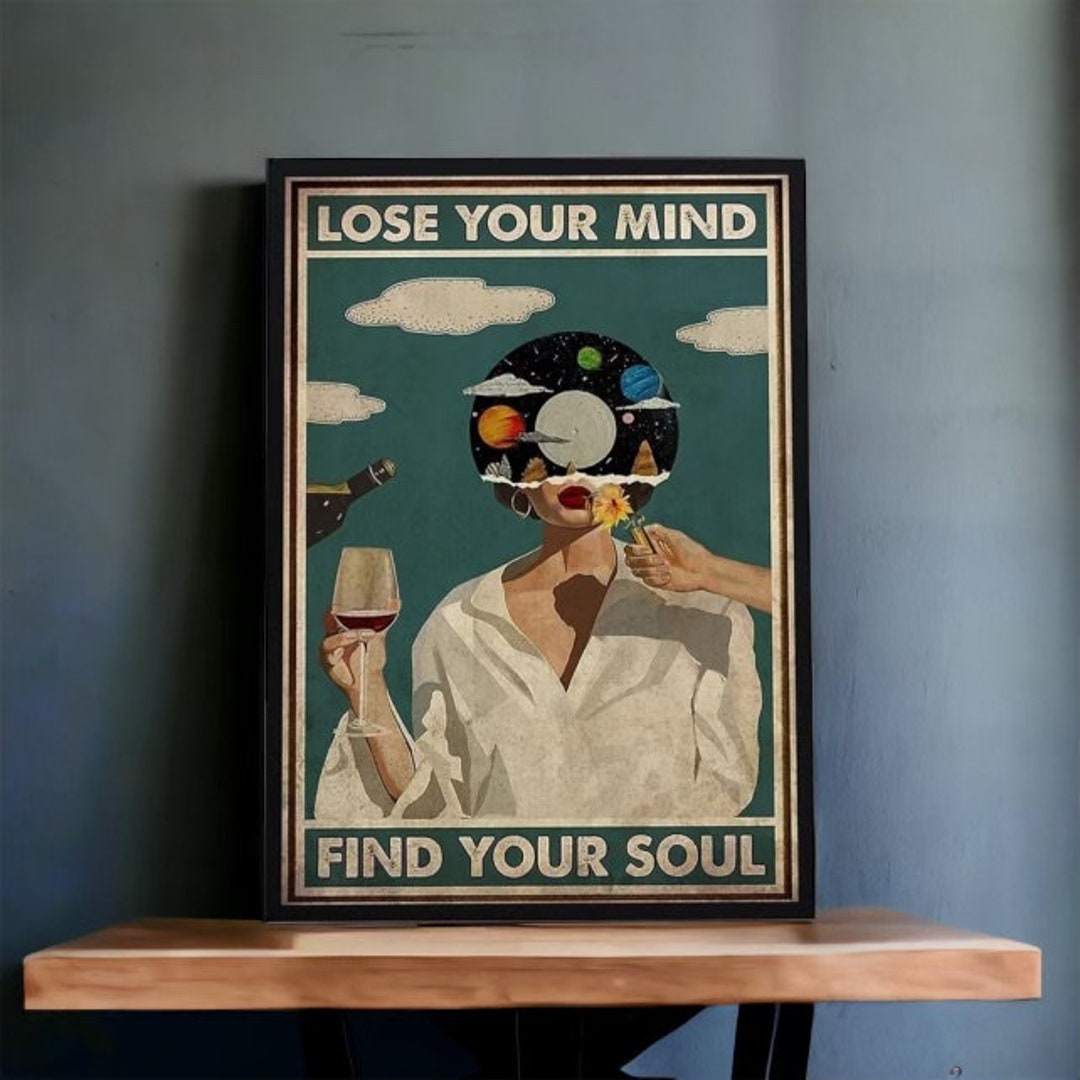 Lose Your Mind Find Your Soul Vintage Poster Girl Drinking - Etsy