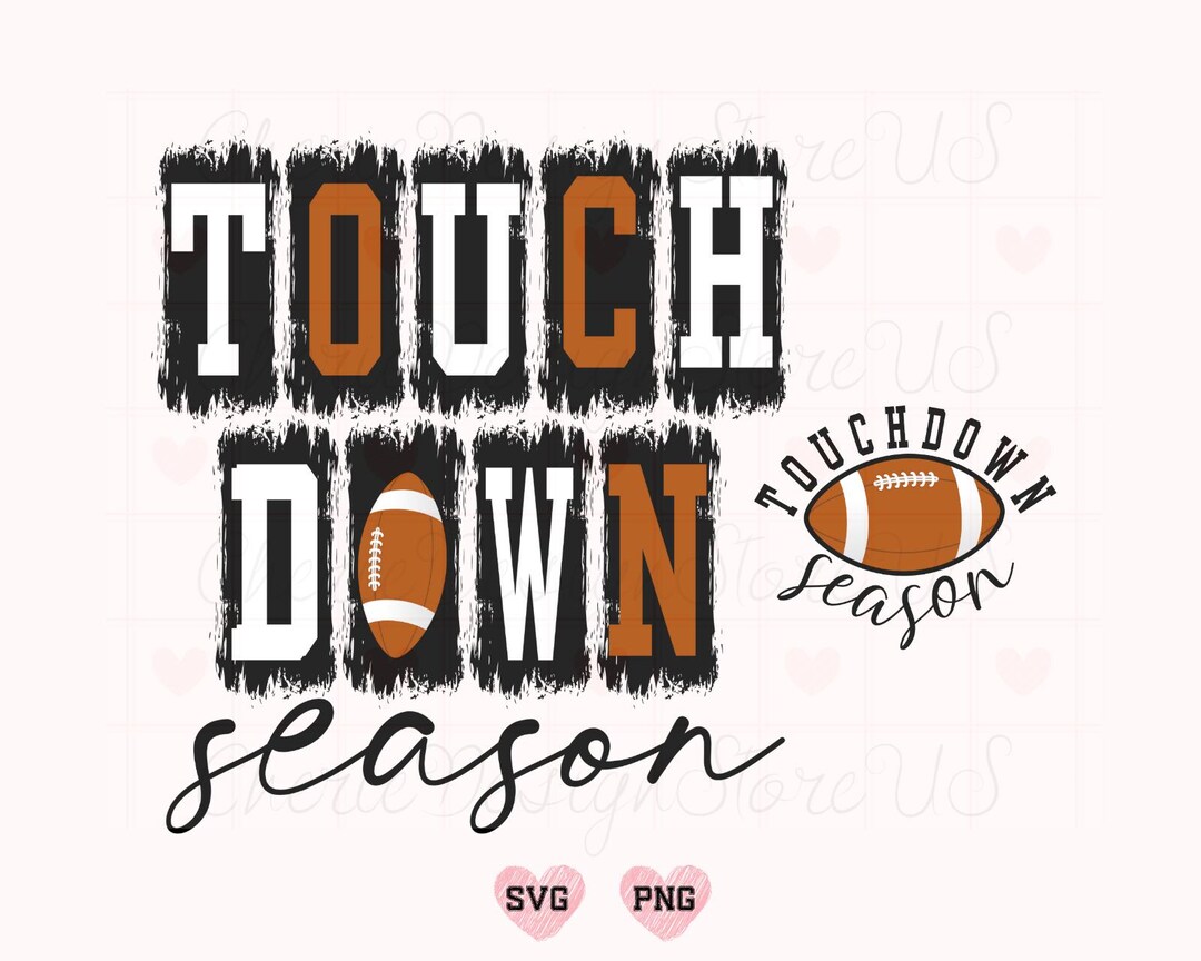 Touchdown Season Svg Png, Football Svg, Football Shirt Svg, Football ...