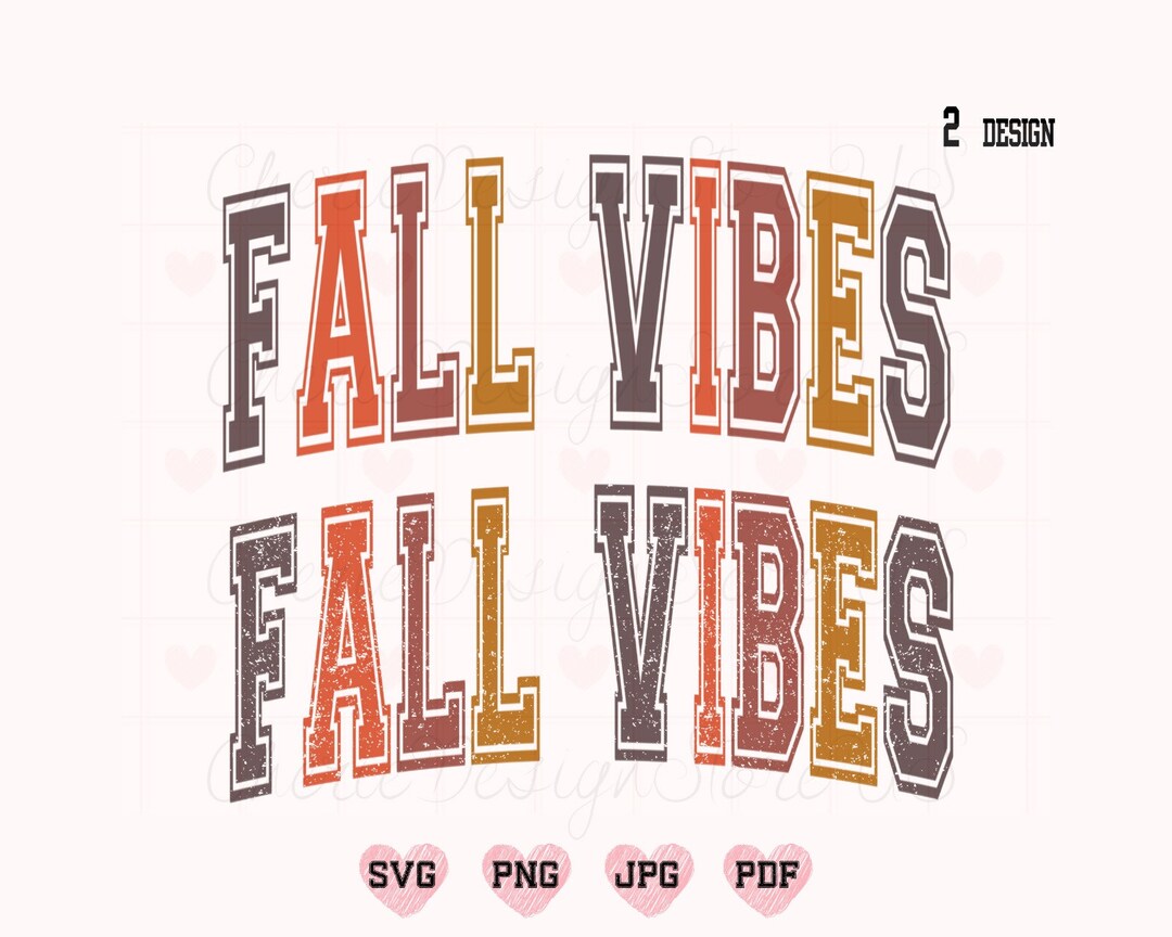 Fall Vibes SVG Fall Vibes PNG Fall SVG Fall Shirt Svg - Etsy
