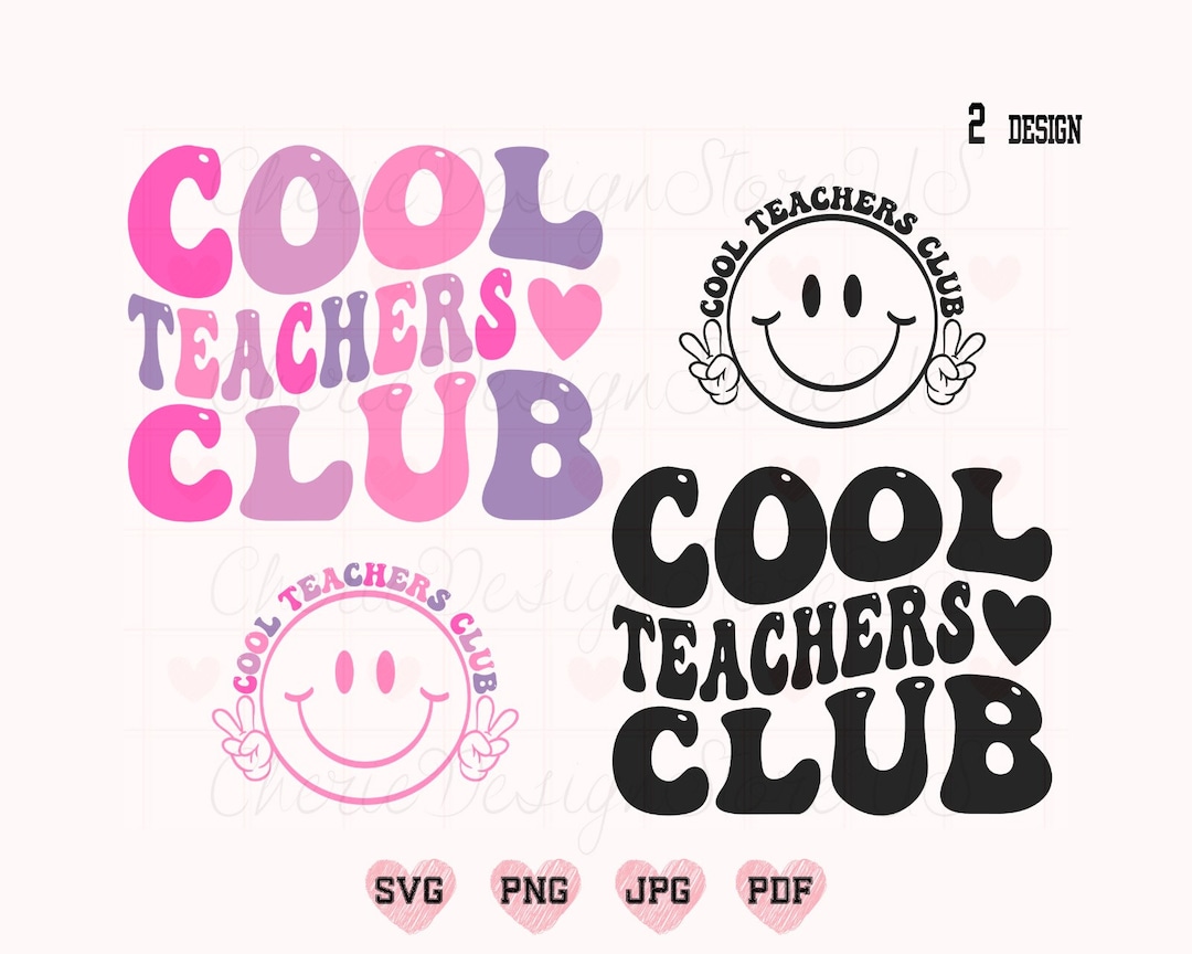 Cool Teachers Club SVG, Cool Teachers Club PNG, Teacher SVG, Retro ...