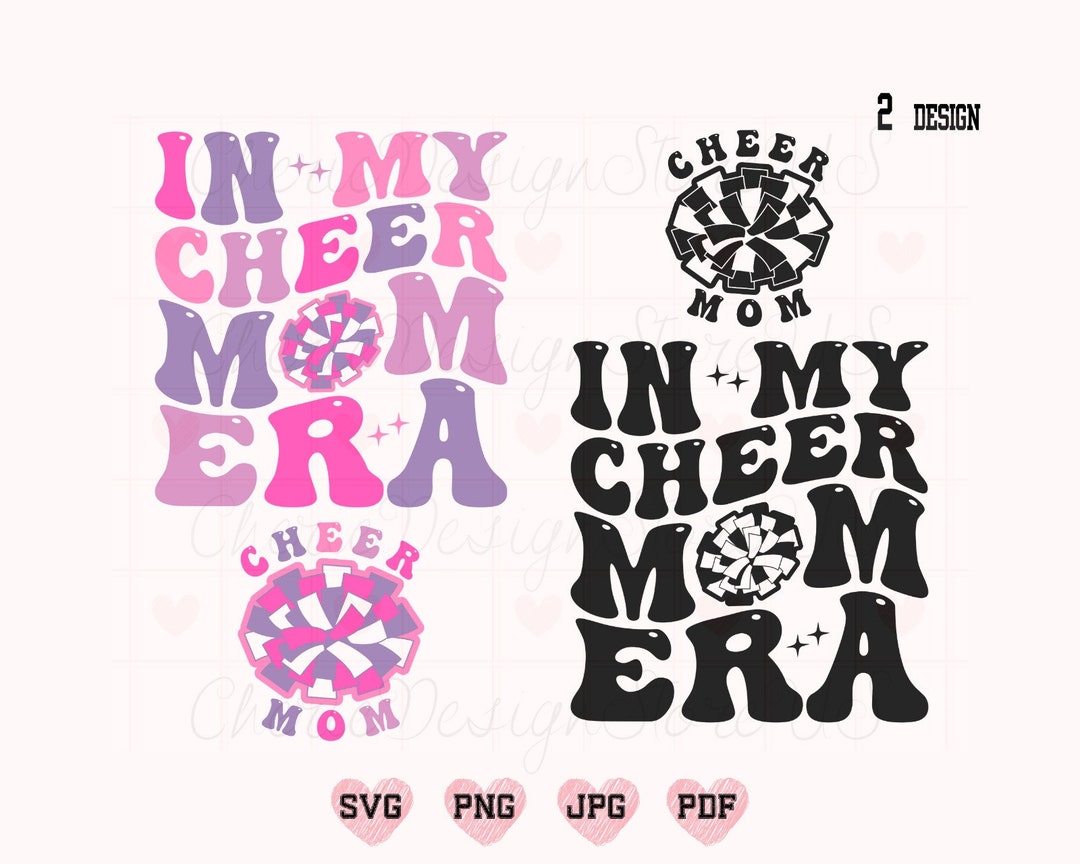 In My Cheer Mom Era SVG PNG, in My Cheer Mama SVG, Cheer Mom Svg, Cheer Svg, Cheer Shirt Svg ...