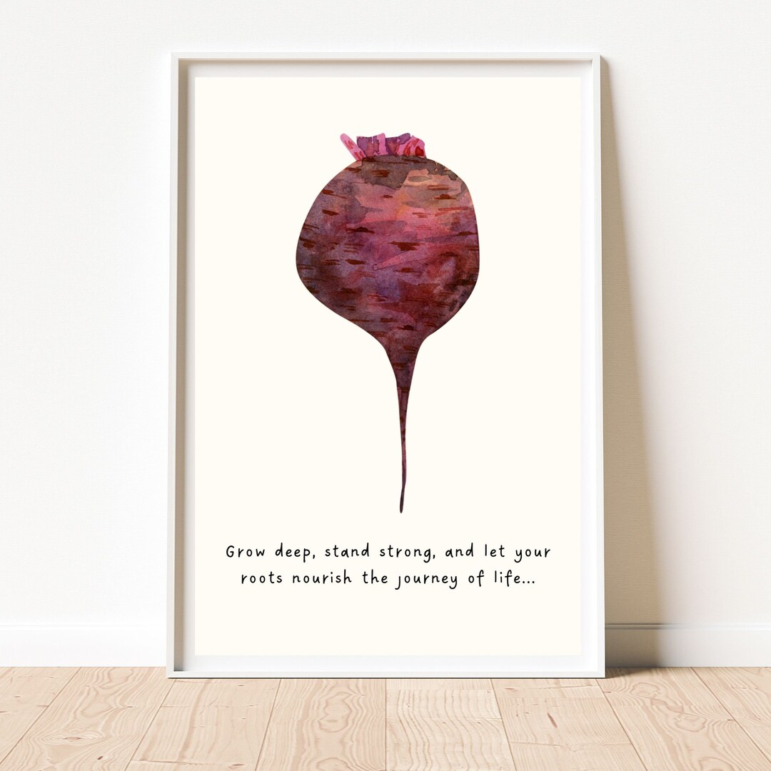 Beetroot Art, Kitchen Decor, Healthy Eating, Inspirational Quote, Food ...
