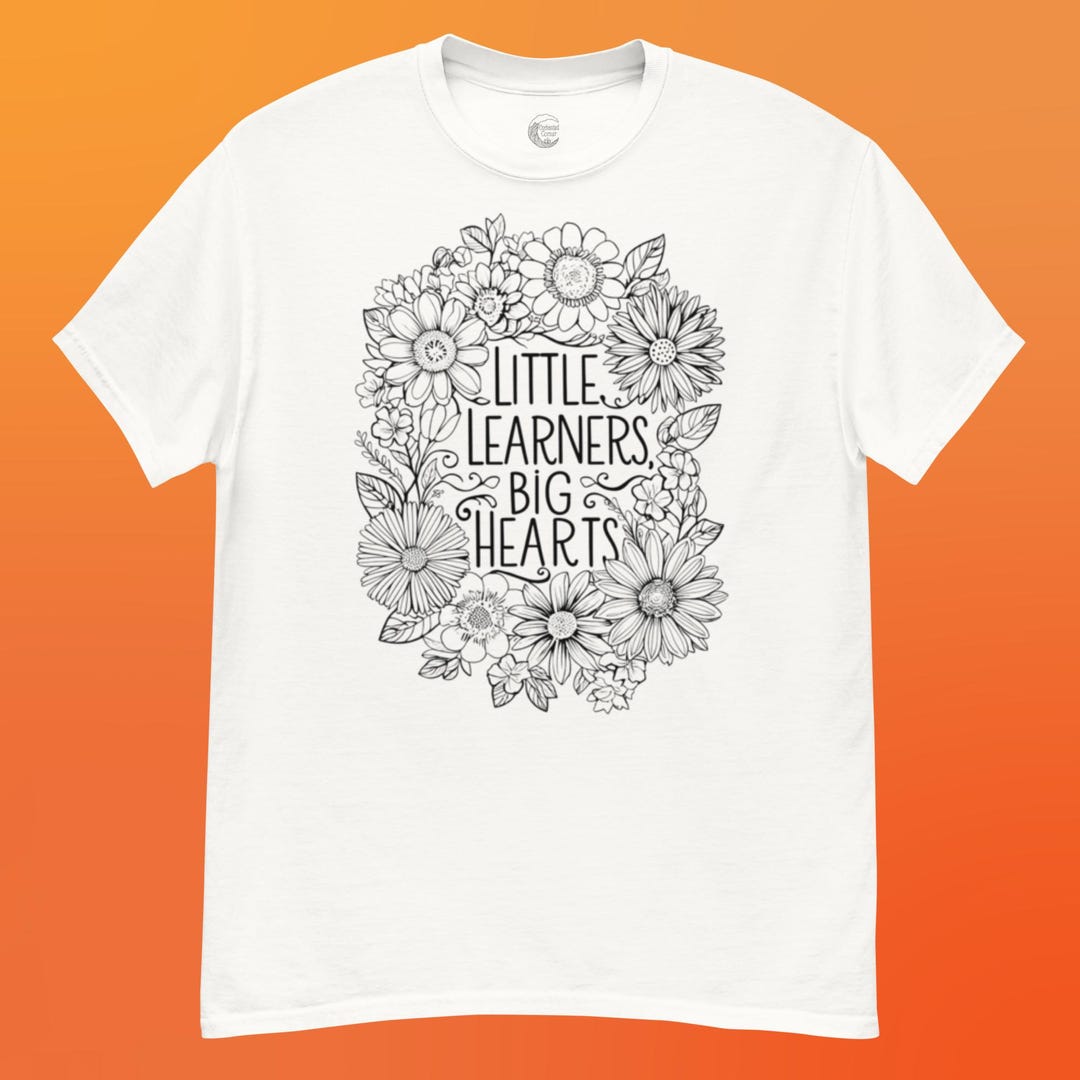 Little Learners, Big Hearts Teacher Shirts - Etsy