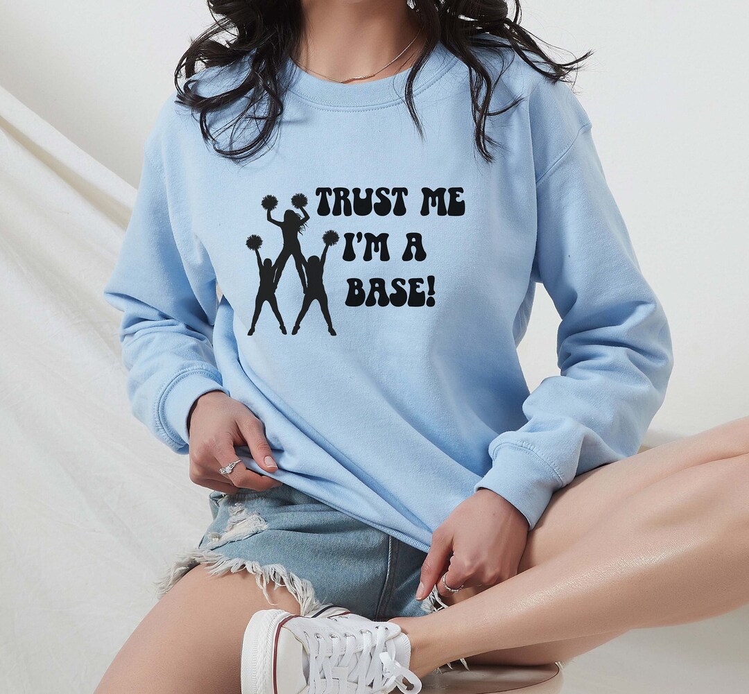 Cheer Base Sweatshirt Perfect Gift for Cheer Comp Cheerleader Base Gift ...