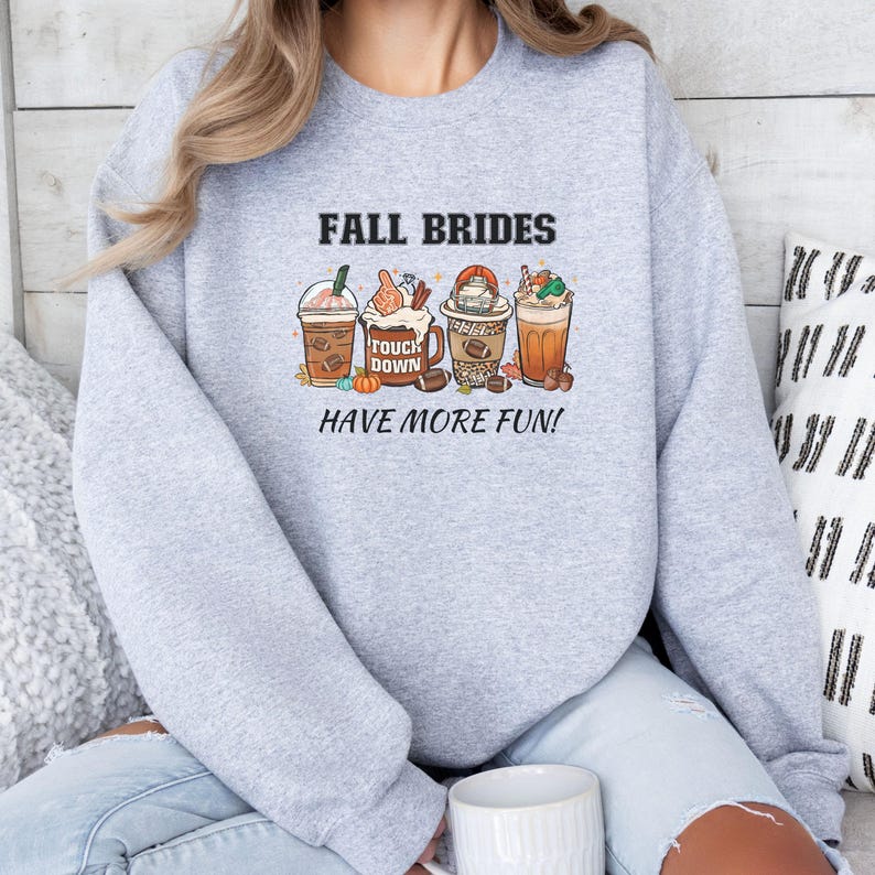 Fall Bride to Be Football Sweatshirt, Coffee Fall Lover Bride Gift ...