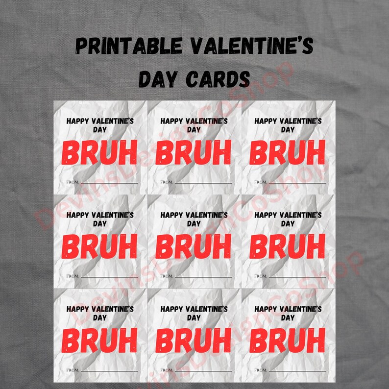 BRUH Valentine Card Printable and Editable, Funny Class Valentines for ...