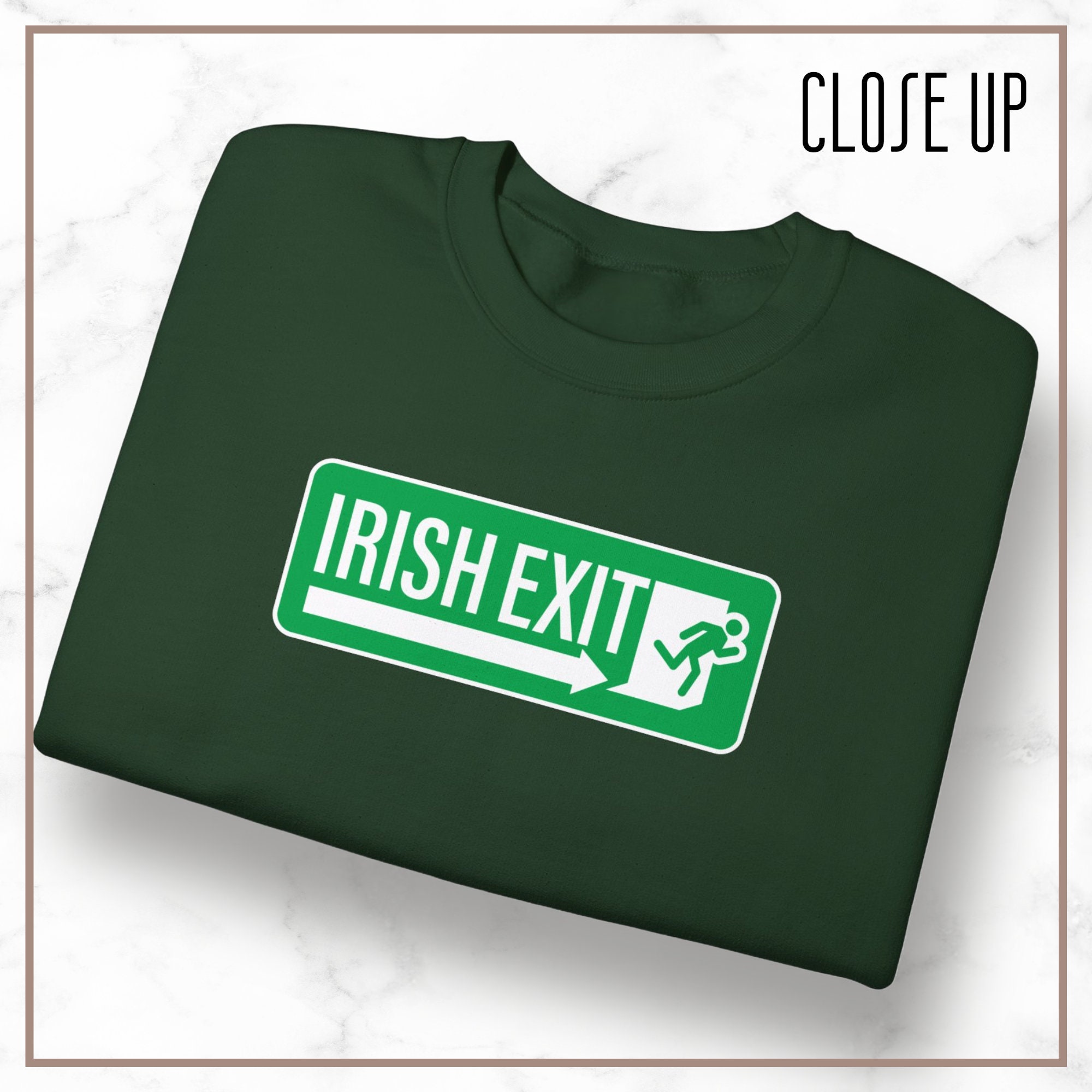 Irish Exit Emergency Exit Sign Funny St. Patrick's Day Sweatshirt ...