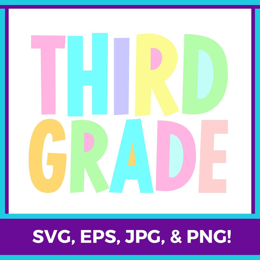 Third Grade SVG | 3rd Grade | Third Grade Teacher | First Day of School ...