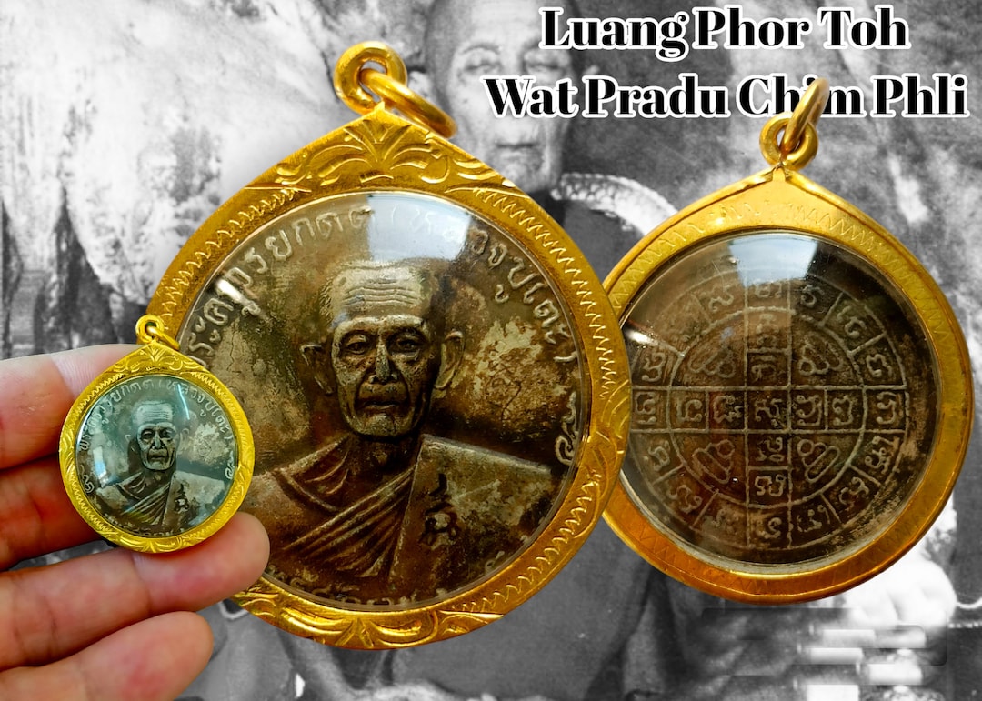 Rare Famous Monks in Thailand Phra Luang Phor Toh Wat Pradu Chim Phli ...