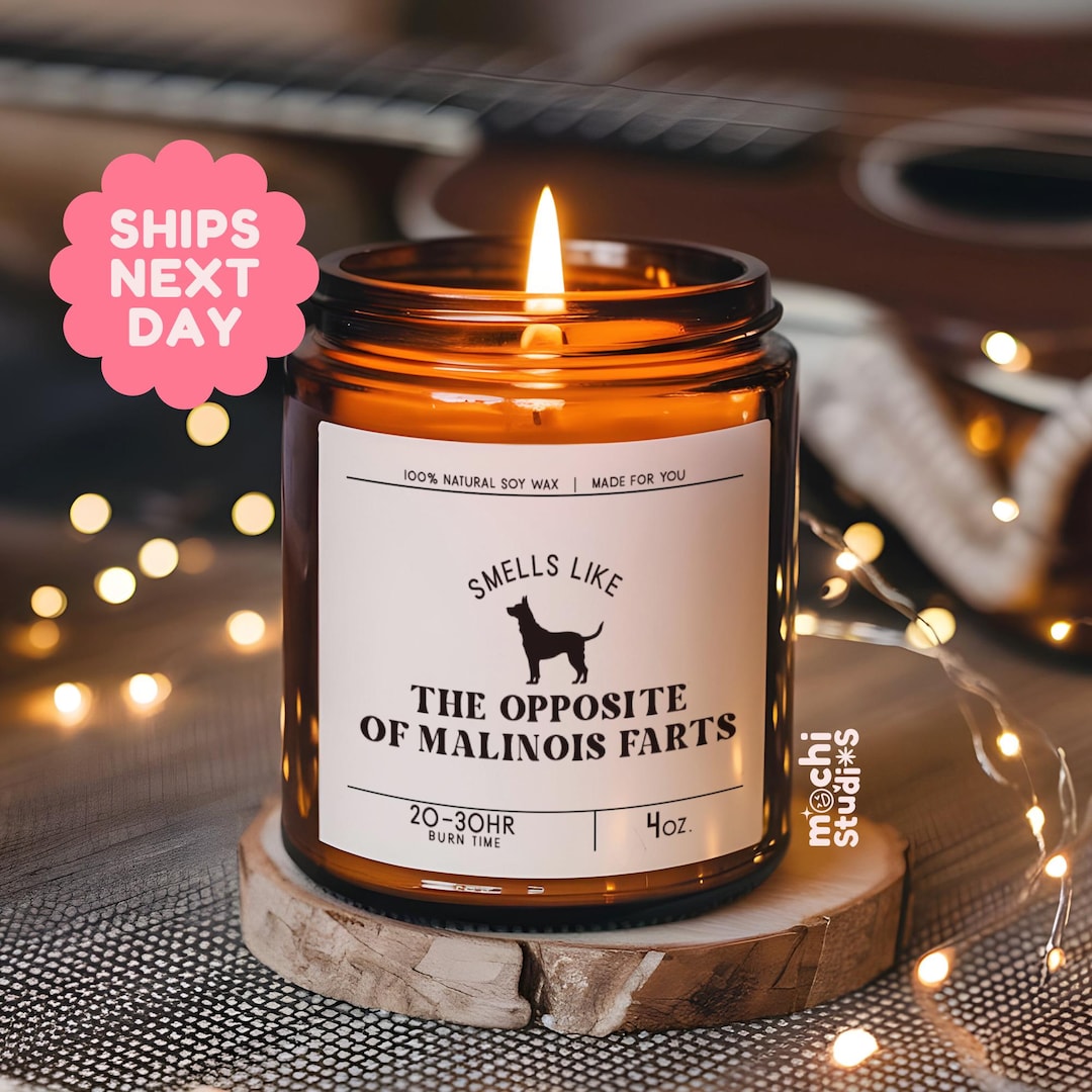 Smells Like the Opposite of Malinois Farts Funny Malinois Dog Mom, Dad ...