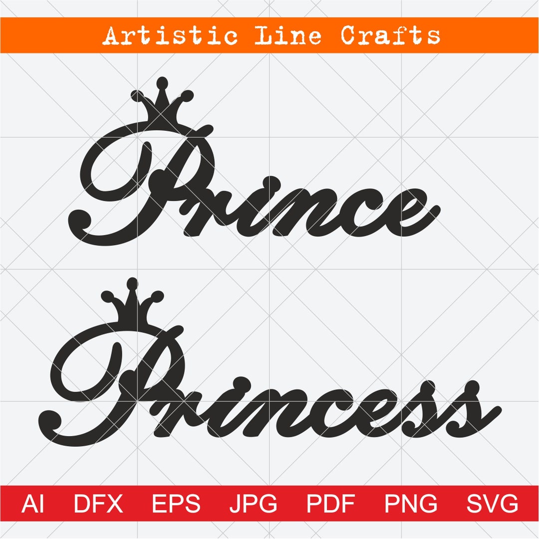 Lettering Prince Princess Svg for Cricut, Silhouette Cameo, Laser Cut ...