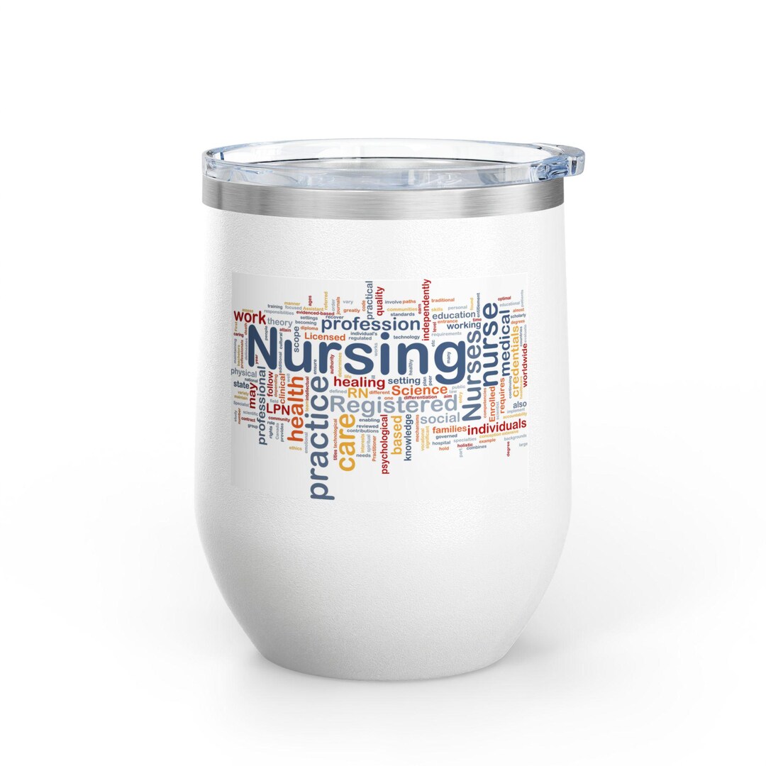 Nurse Wine Tumbler, 12oz - Gift for Nurses, Nursing School Graduation ...