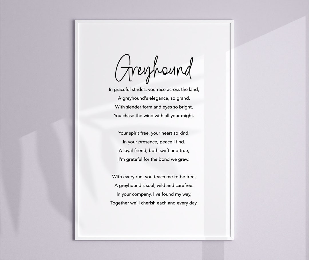 Greyhound Poem Print, Greyhound Poster, Greyhound Home Decor, Greyhound ...