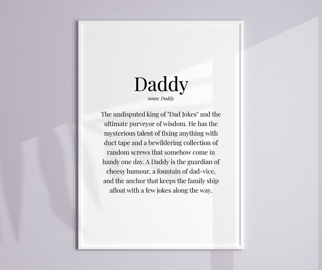 Daddy Definition Print, Daddy Gifts, Gift for Daddy, Daddy Birthday ...