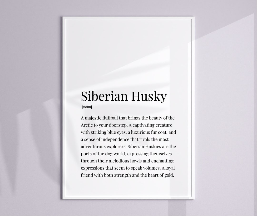 Siberian Husky Definition Print, Siberian Husky Poster, Siberian Husky ...