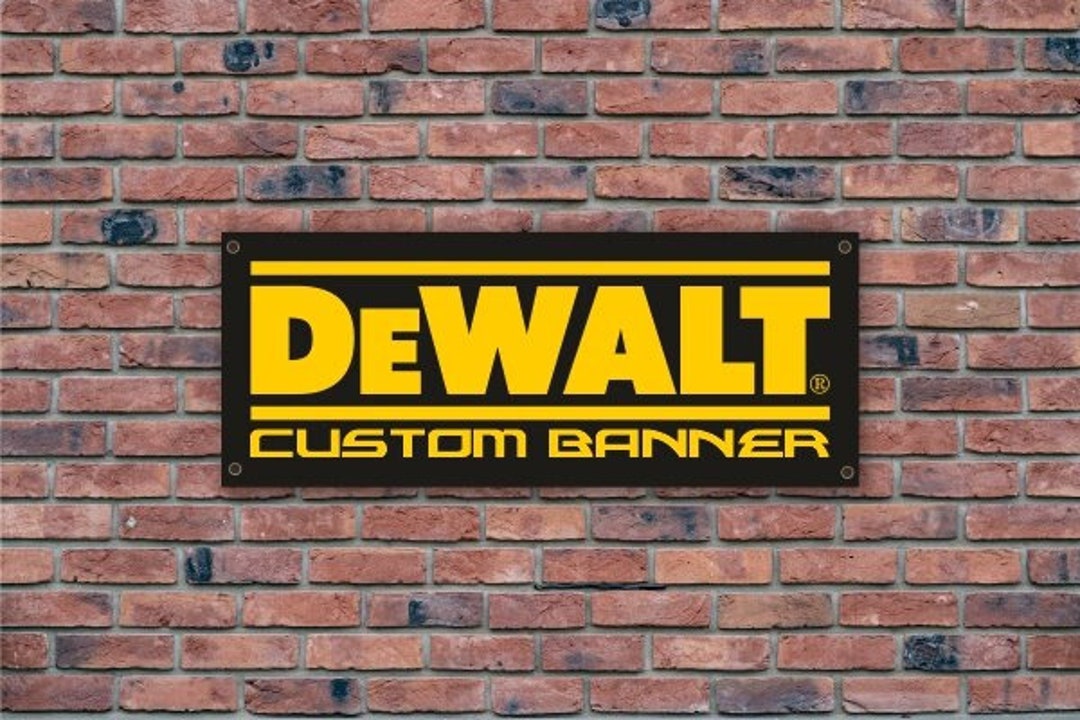 Custom Dewalt Logo Banner Vinyl, Garage Sign,office or Showroom, Flag ...