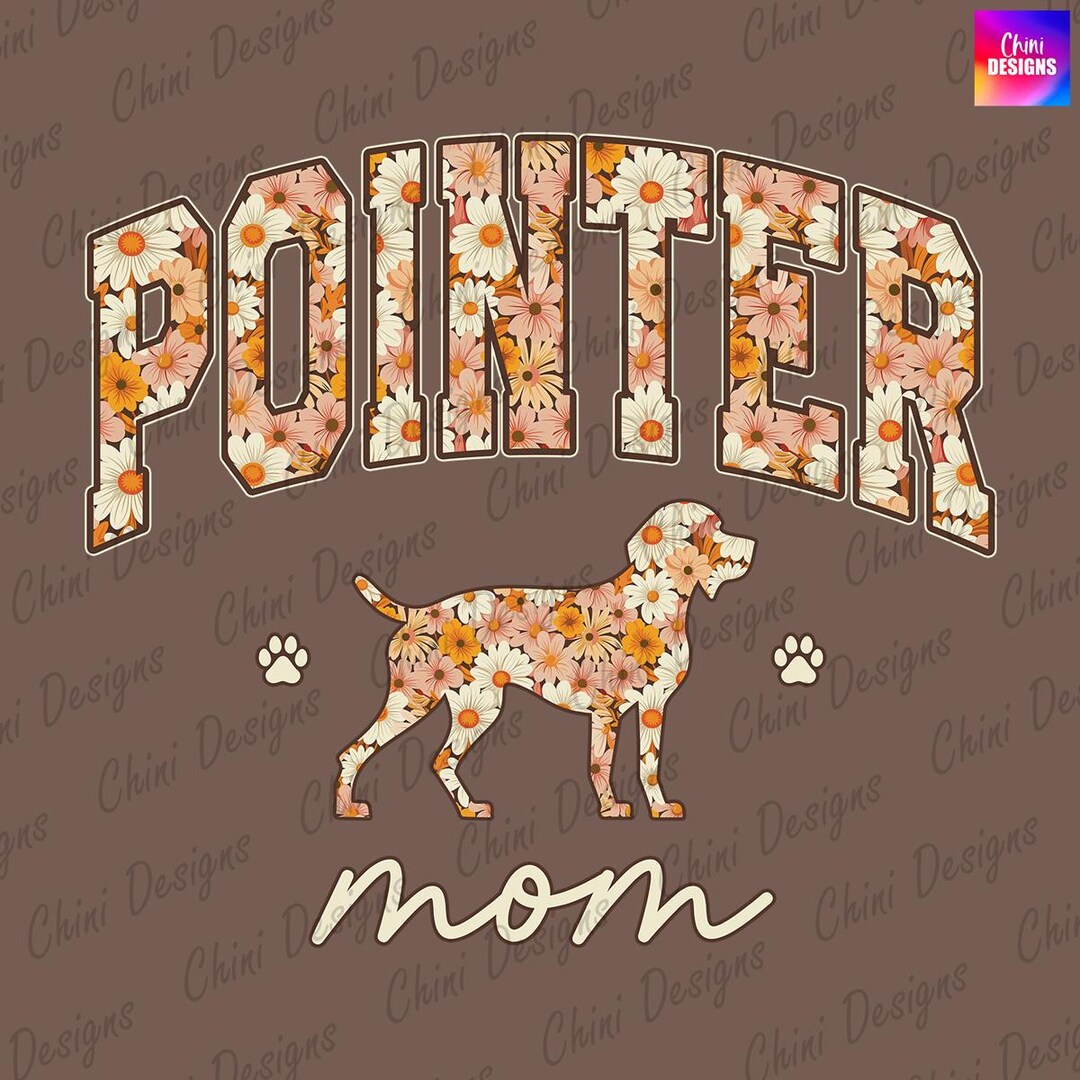 Retro Floral Pointer Mom PNG, Fall Pointer Mom Design, Pointer Dog Mom ...