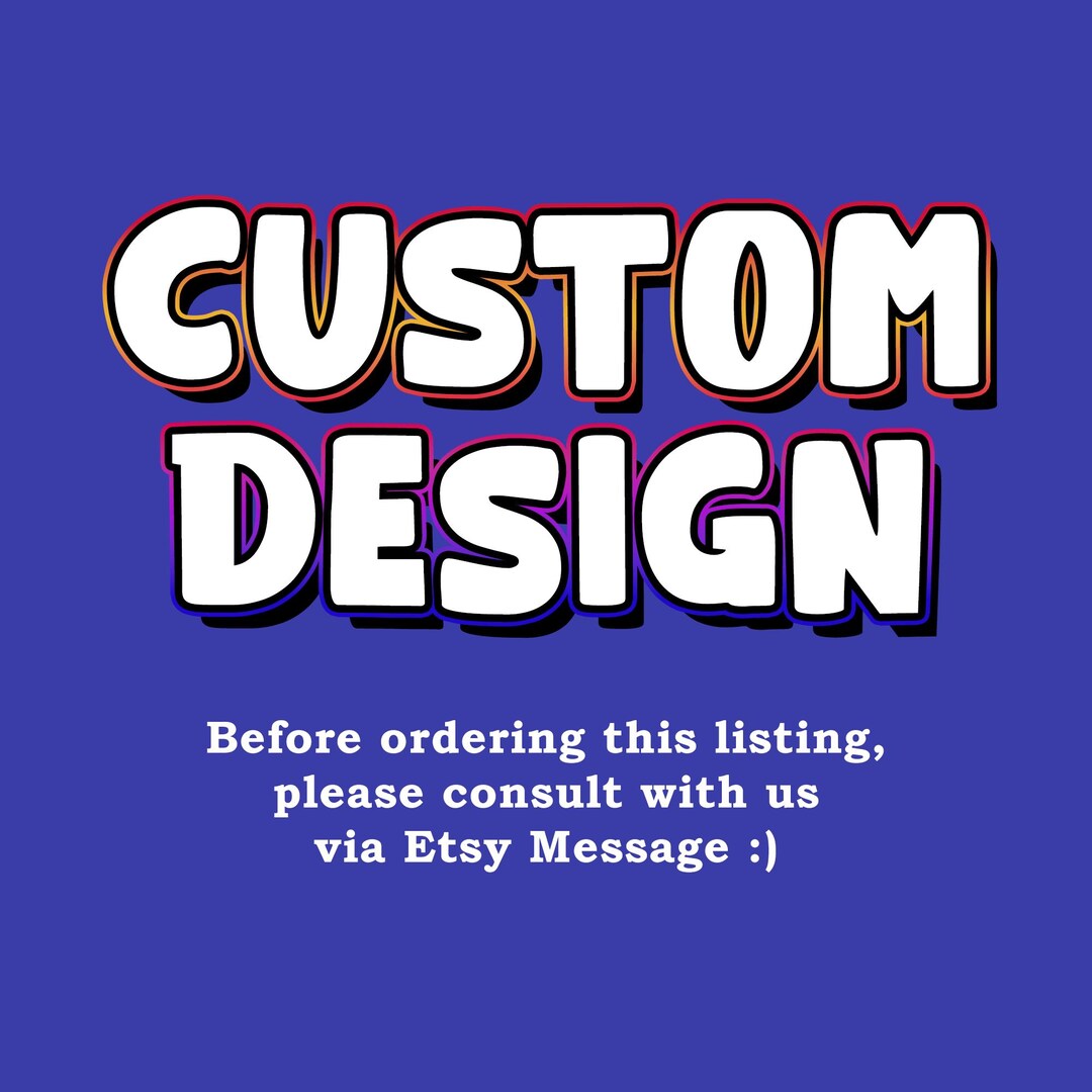 Custom Design Request Etsy